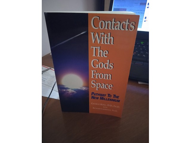 Contacts With the Gods From Space-George KIng