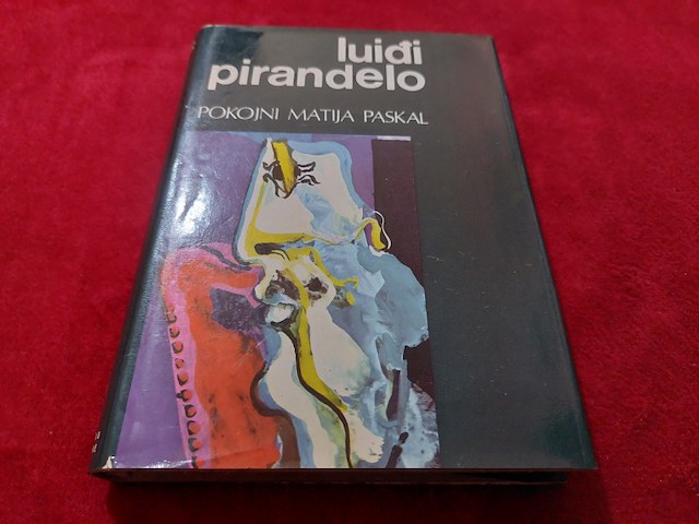 Pokojni Matija Paskal Luiđi Pirandelo TOP