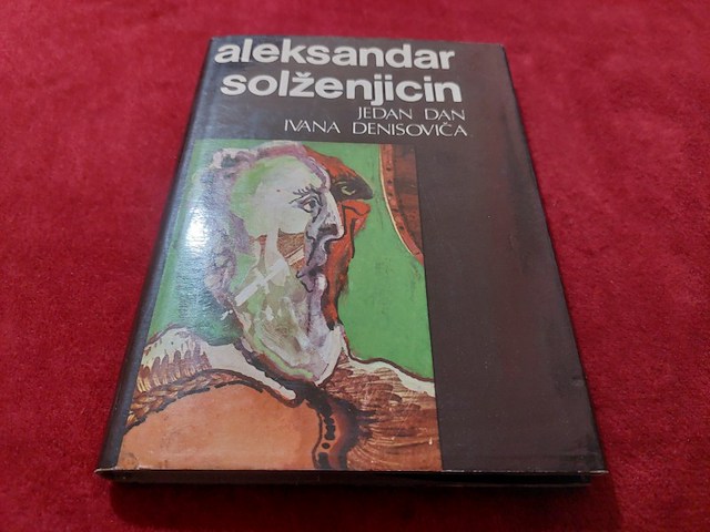 Jedan dan Ivana Denisoviča Aleksandar Solženjicin TOP