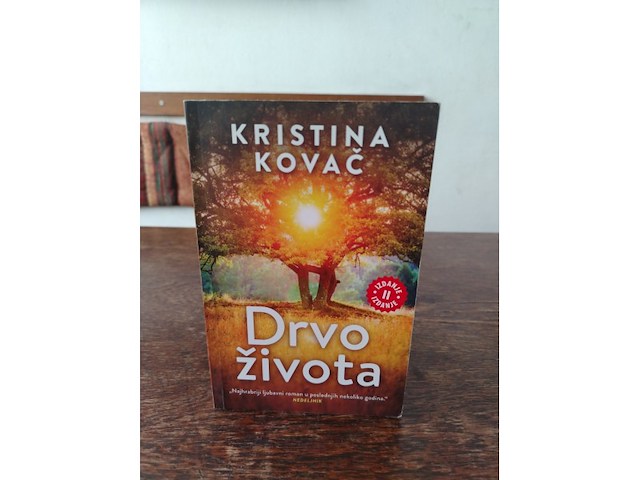 Kristina Kovac - Drvo zivota