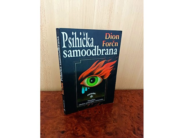 Psihička samoodbrana - Dion Forčn