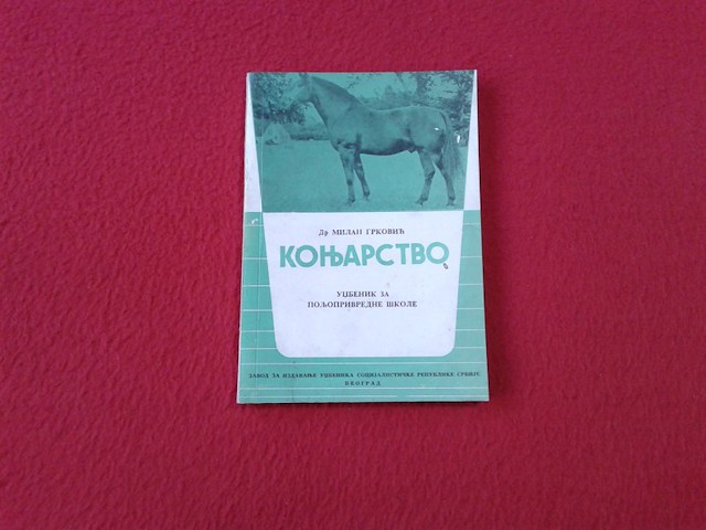 Konjarstvo - Milan Grković