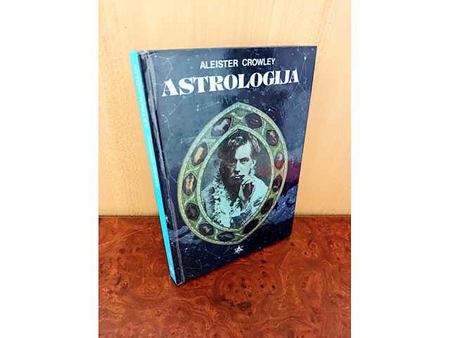 Astrologija - Aleister Crowley