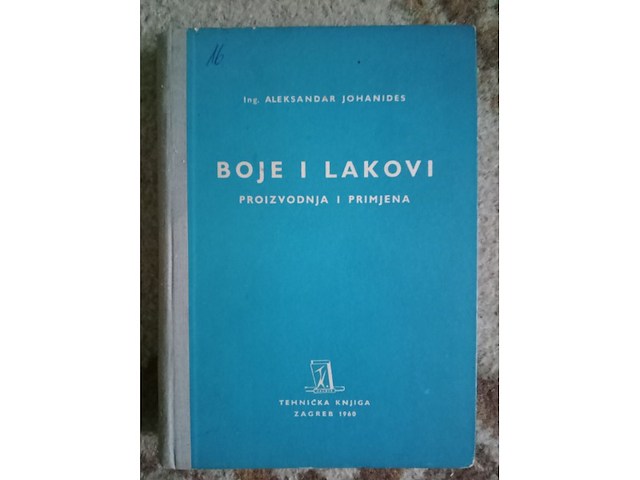 Aleksandar Johanides: Boje i lakovi