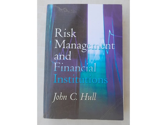 risk management and financial institutions john c hull