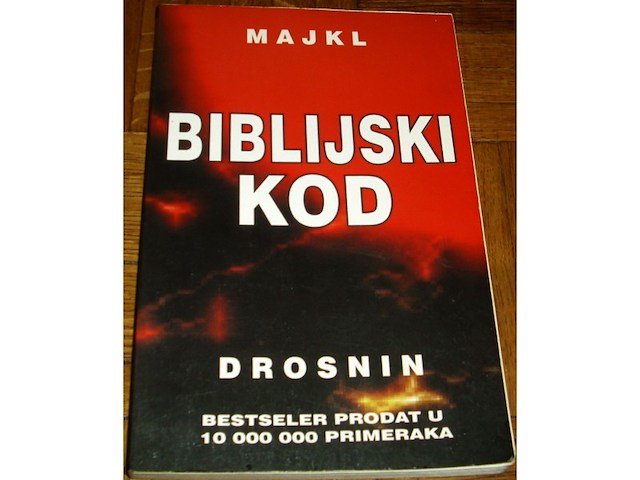 BIBLIJSKI KOD - Majkl Drosnin