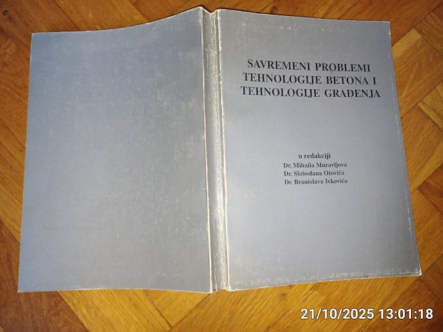 MURAVLJOV, SAVREMENI PROBLEMI TEHNOLOGIJE BETONA I