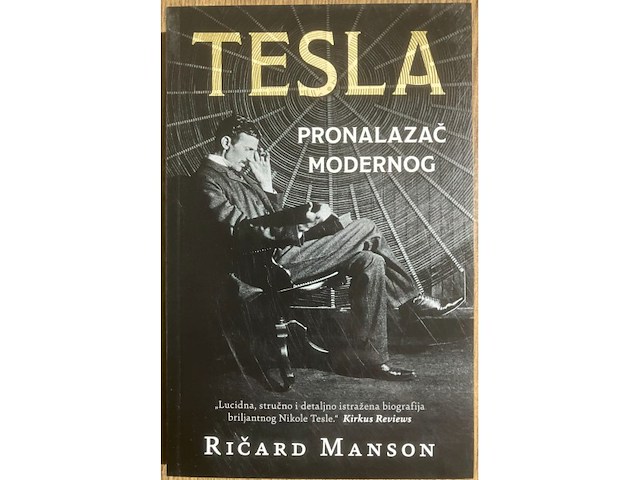 Ričard Manson - TESLA Pronalazač modernog - NOVA