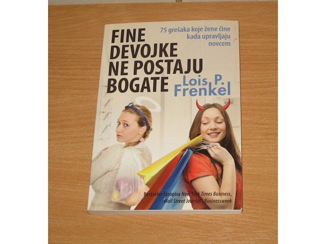 FINE DEVOJKE NE POSTAJU BOGATE - Lois P. Frenkel
