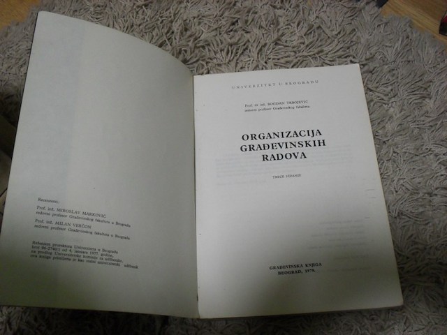 Organizacija građevinskih radova - Bogdan Trbojević