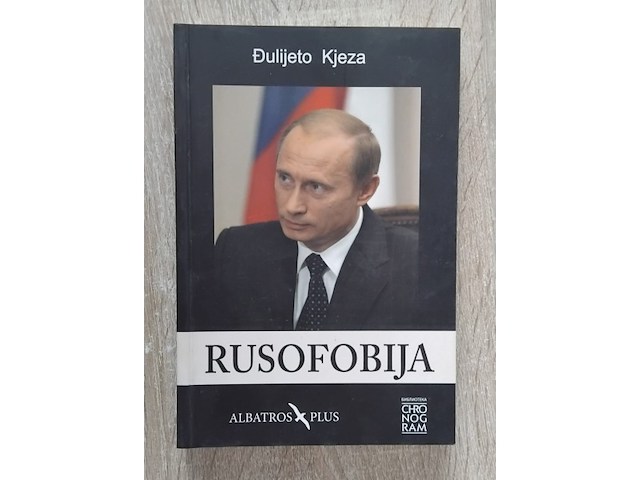 Rusofobija - Đulijeto Kjeza NOVA lmkoga
