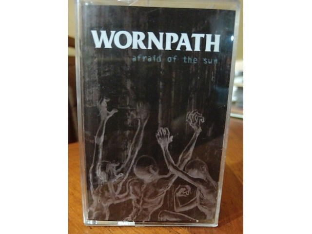 Wornpath-Afraid of the sun