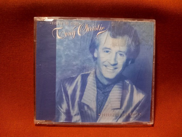 Tony Christie - Kiss In The Night (maxi cd)