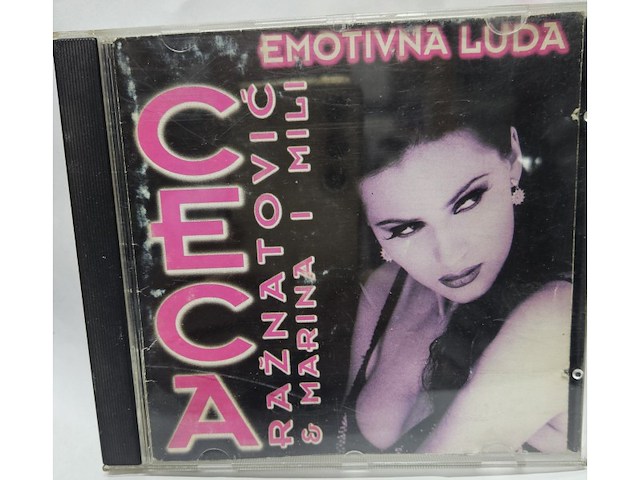 CECA EMOTIVNA LUDA