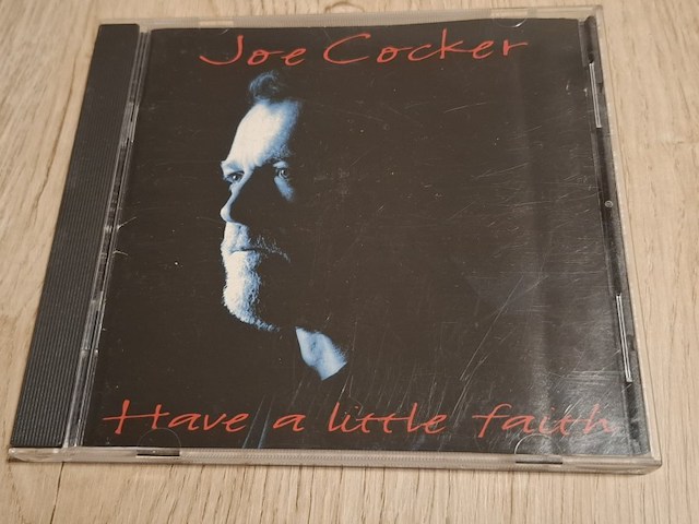 1 JOE COCKER - HAVE A LITTLE FAITH