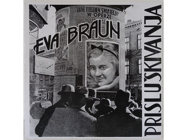 LPD Eva Braun - Prisluškivanja