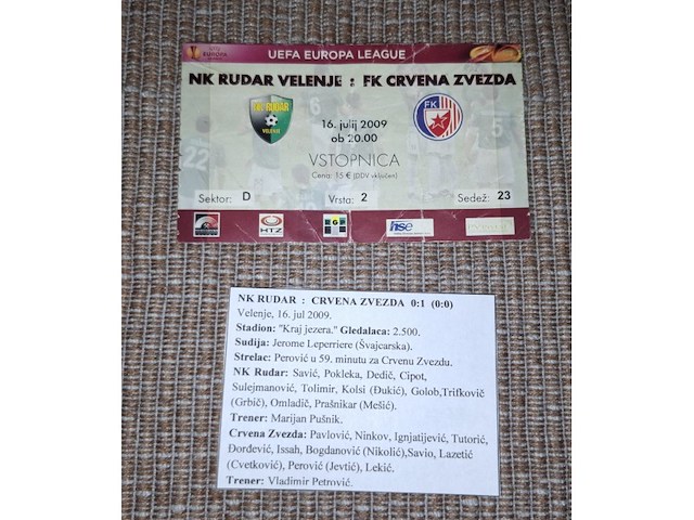 Rudar Velenje - Crvena zvezda 16.07.2009. Ulaznica