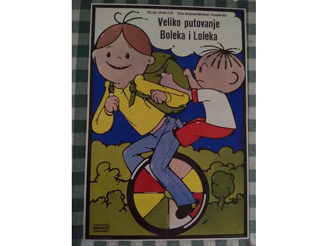 plakat VELIKO PUTOVANJE BOLEKA I LOLEKA