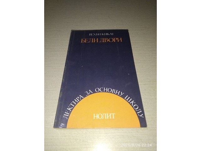 Beli dvori - Vehbi Kikaj
