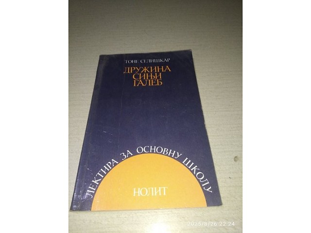 Druzina Sinji galeb-Tone Seliskar