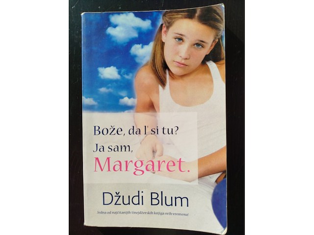 Bože dal si tu? Ja sam Margaret - Džudi Blum