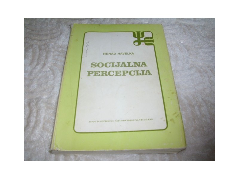 SOCIJALNA PERCEPCIJA-Nenad Havelka-