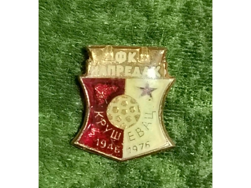 FK NAPREDAK KRUŠEVAC 1946-1976.