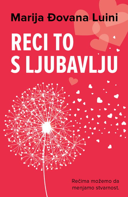 Reci to s ljubavlju