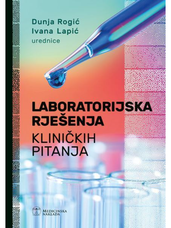LABORATORIJSKA RJEŠENJA KLINIČKIH PITANJA