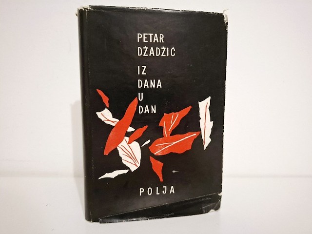 Iz dana u dan - Petar Džadžić
