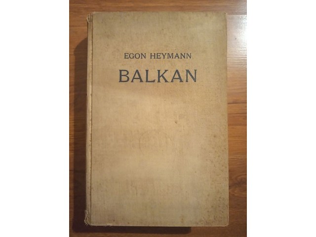 Balkan, Egon Heymann, 1938