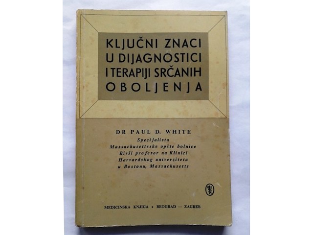 Ključni znaci u dijagnostici i terapiji srčanih oboljen
