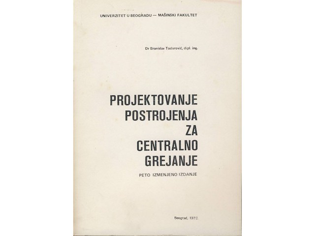 Projektovanje postrojenja za centralno grejanje