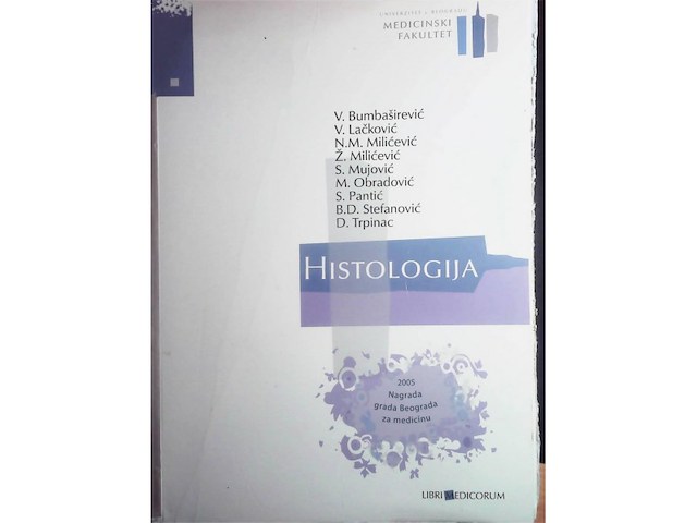 Bumbaširević i sar. ➡️ Histologija ➡️ UB MF ➡️ 2007g