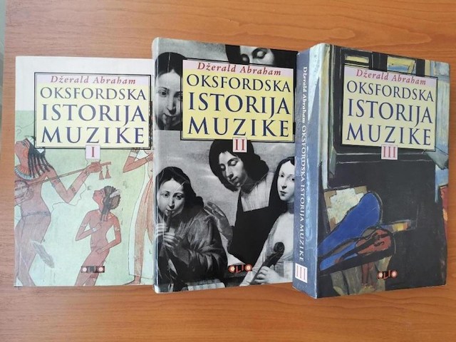 Džerald Abraham OKSFORDSKA ISTORIJA MUZIKE