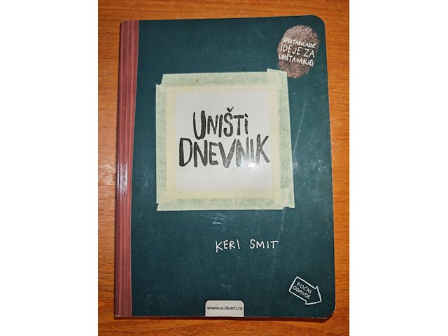 Uništi dnevnik - Keri Smit