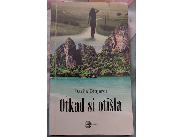 Otkad si otišla- Darija Binjardi