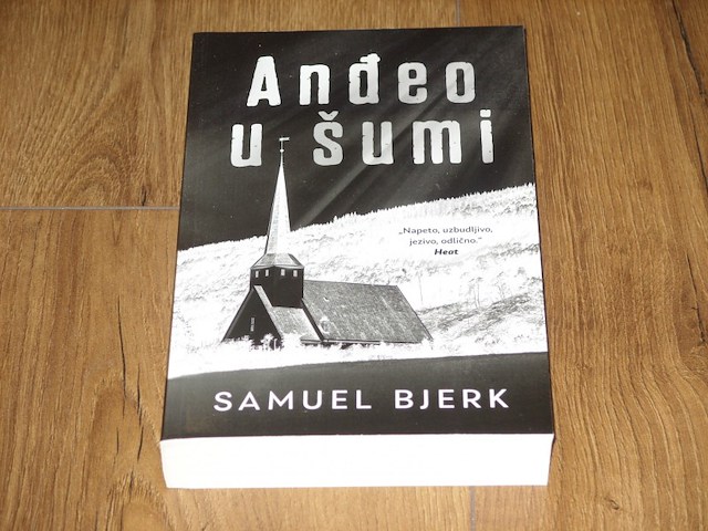 ANDJEO U ŠUMI - Samuel Bjerk (Novo!)