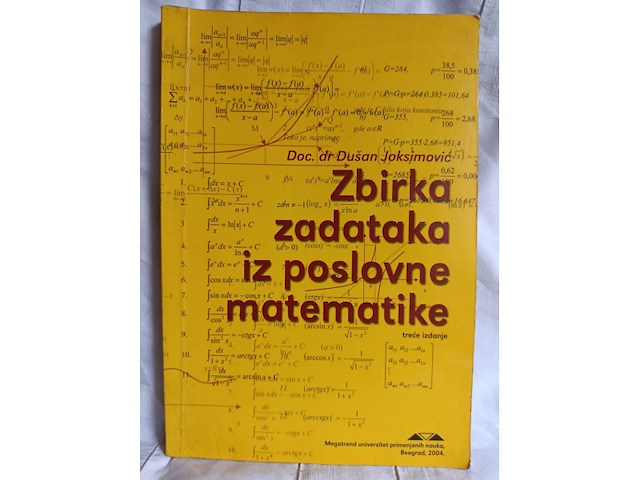 Zbirka zadataka iz poslovne matematike,Dušan Joksimović