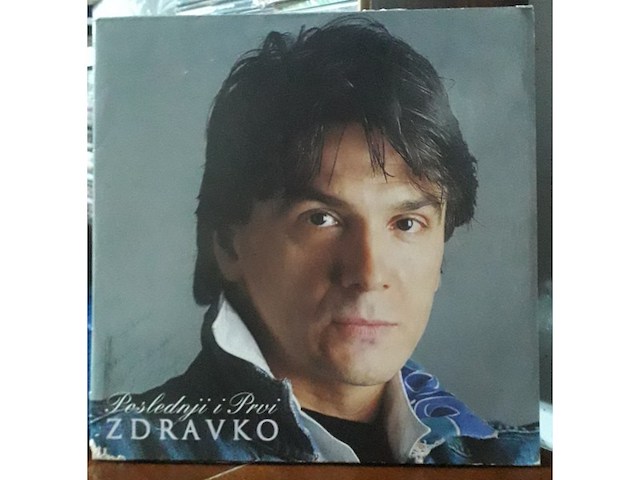Zdravko ‎– Poslednji I Prvi 2LP sa posvetom Zdravka na