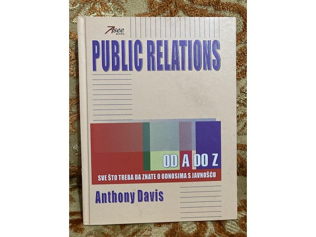 Anthony Davis PUBLIC RELATIONS / Odnosi s javnošću