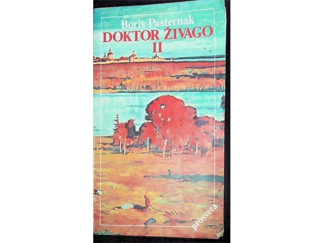 Boris Pasternak ➡️ Doktor Zivago II ➡️ 1989➡️ Prosveta