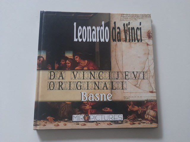 Da Vincijevi originali - Basne, Leonardo da Vinci