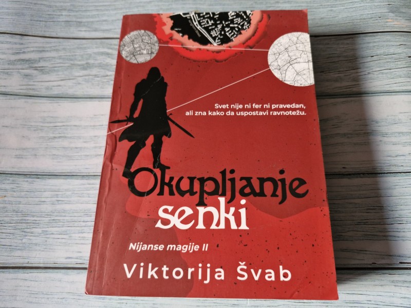 OKUPLJANJE SENKI - VIKTORIJA ŠVAB