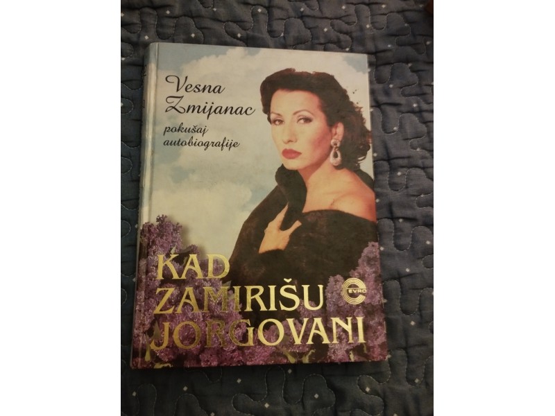 Vesna Zmijanac knjiga Kada Zamirisu Jorgovani