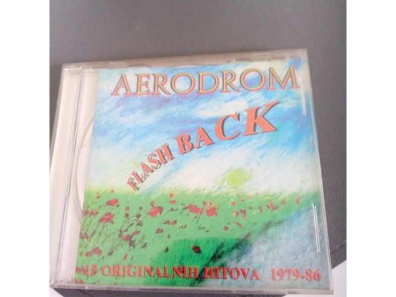 Aerodrom ( Flash Back- Hitovi 1979-86)