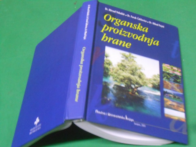 Organska Proizvodnja Hrane  Dr.Mirsad Veladžić