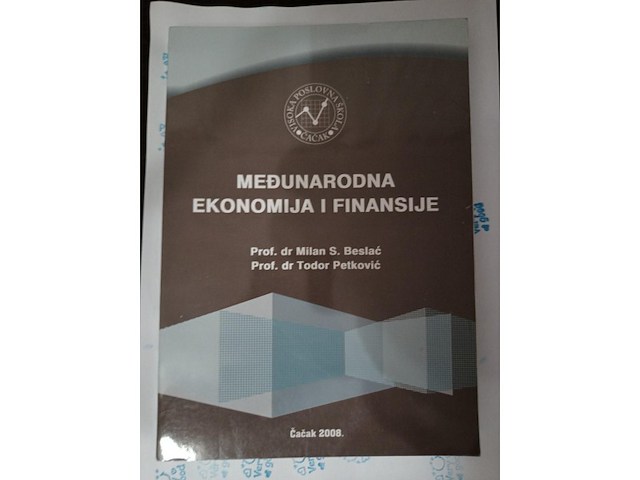 Međunarodna ekonomija i finansije - Milan S.Beslać