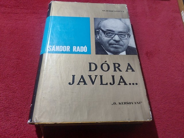 Dora javlja Sandor Rado