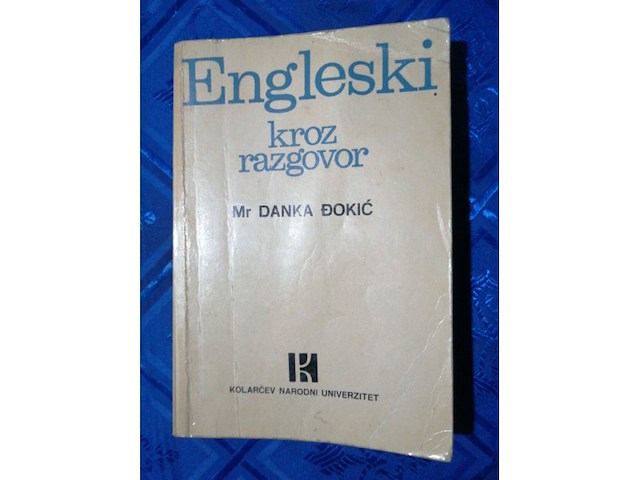 Mr DANKA ĐOKIĆ: ENGLESKI KROZ RAZGOVOR
